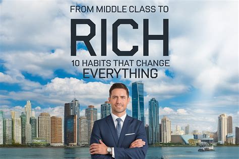 From Middle Class To Rich 10 Habits That Change Everything New Trader U