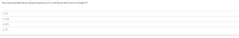 Solved How Many Possible Binary Strings Sequences Of 1s And