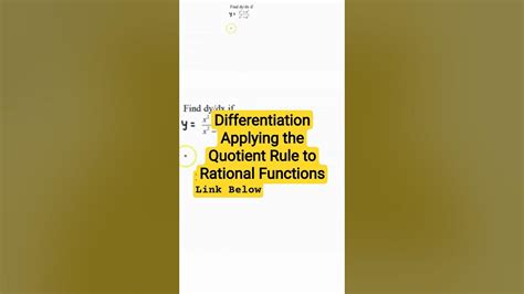 Differentiation Applying The Quotient Rule To Rational Functions Youtube