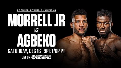 Morrell Vs Agbeko Results Highlights December 16 2023