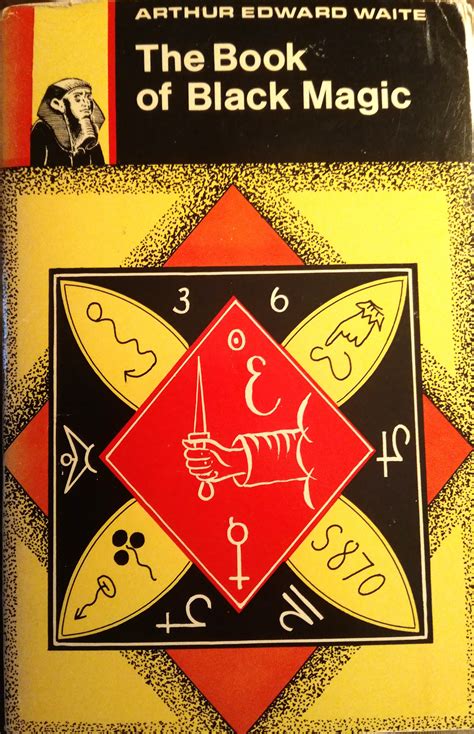 The Book Of Black Magic And Of Pacts By Arthur Edward Waite Goodreads