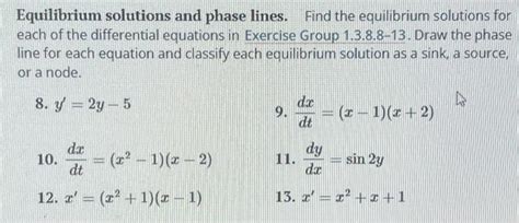 Solved Equilibrium Solutions And Phase Lines Find The