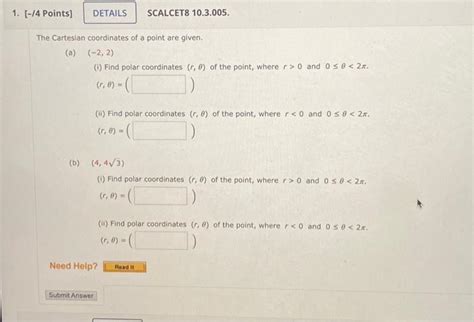 Solved The Cartesian Coordinates Of A Point Are Given A Chegg