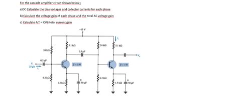 Solved For The Cascade Amplifier Circuit Shown Below A DC Chegg