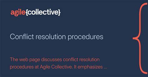 Conflict Resolution Procedures Agile Collective Staff Handbook