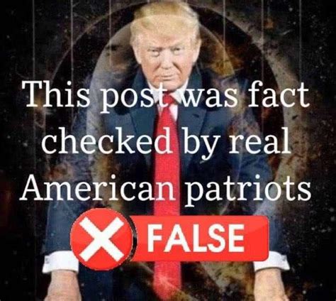 This Post Was Fact Checked By Real American Patriots FALSE Know Your Meme