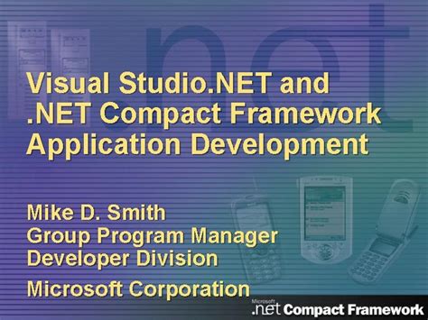 Visual Studio Net And Net Compact Framework Application