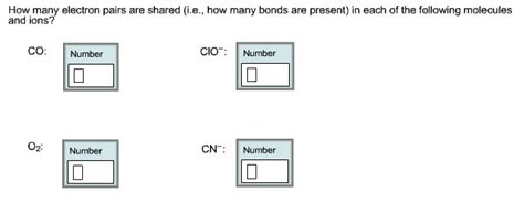 How Many Electron Pairs Are Shared I E How Many Bonds Are Present In Each Of The Following