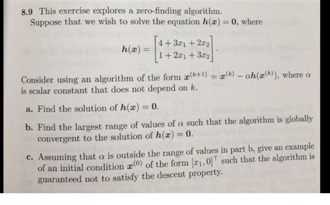 This Exercise Explores A Zero Finding Algorithm