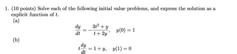 Solved 1 10 Points Solve Each Of The Following Initial