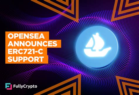 Opensea Announces Support For Erc721 C Nft Standard