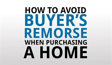 How To Avoid Buyers Remorse When Purchasing A Home Pixilink Solutions