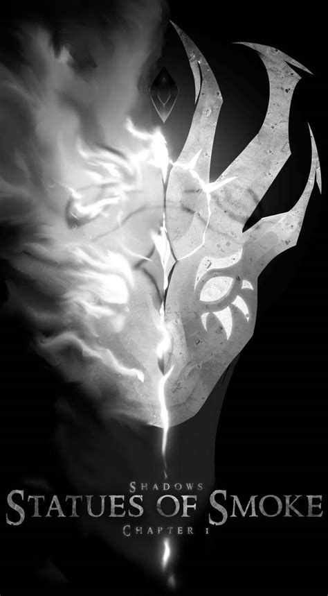 Statues Of Smoke Shadows Chapter 1 By Vysterion On Deviantart
