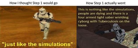 Meme Just Like The Simulations R Medicalschool