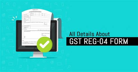 Quick Guide To File Gst Reg 04 Form Online On The Portal Sag Infotech