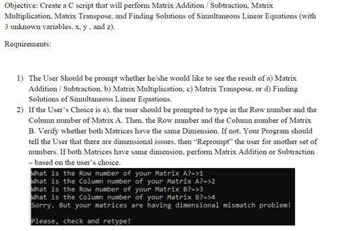 Solved Objective Create A C Script That Will Perform Matrix
