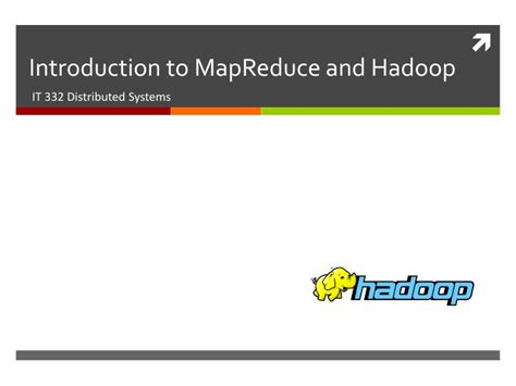 Ppt Introduction To Mapreduce And Hadoop Powerpoint Presentation Free Download Id 1534819