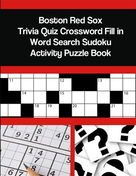 Boston Red Sox Trivia Quiz Crossword Fill In Word Search Sudoku
