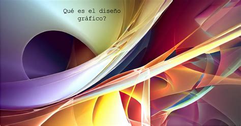 Qué Es El Diseño Gráfico Curso De Diseño Grafico Online