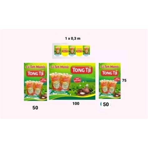 Jual Spanduk Banner Es Teh Tong Tji Shopee Indonesia