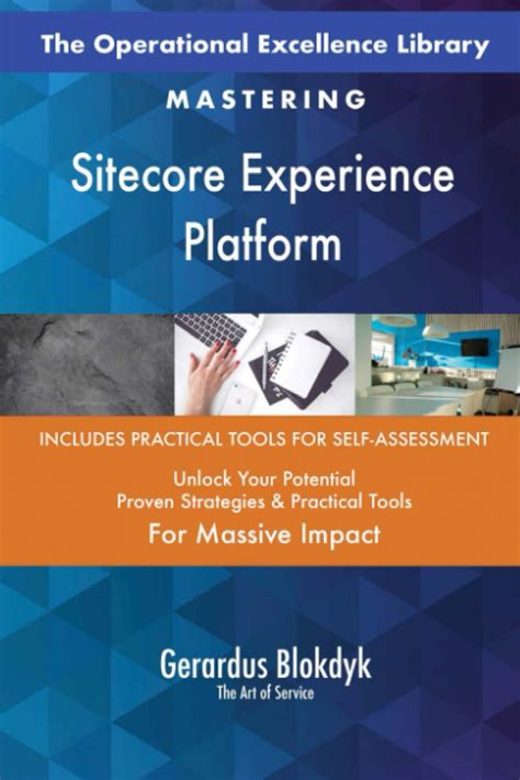The Operational Excellence Library Mastering Sitecore Experience