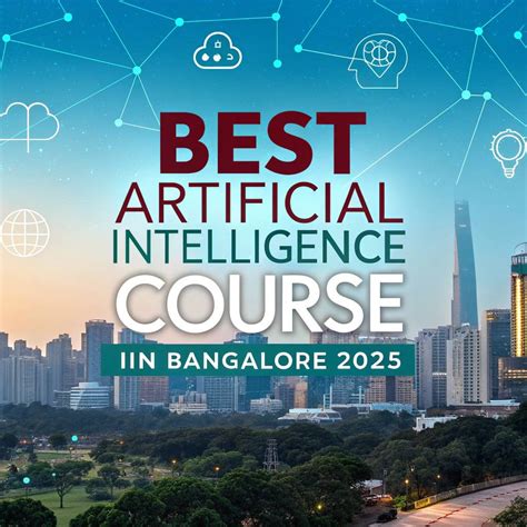 Best Artificial Intelligence Course In Bangalore 2025