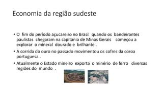 Região Sudeste Do Brasilpptx