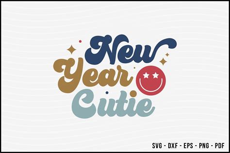New Year Cutie New Year Svg Design Graphic By Beecraftr · Creative Fabrica