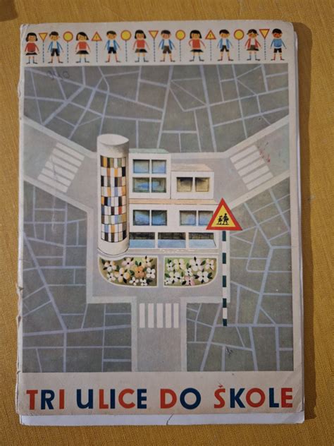 Tri Ulice Do škole Velimir Dorofejev Stara Slikovnica