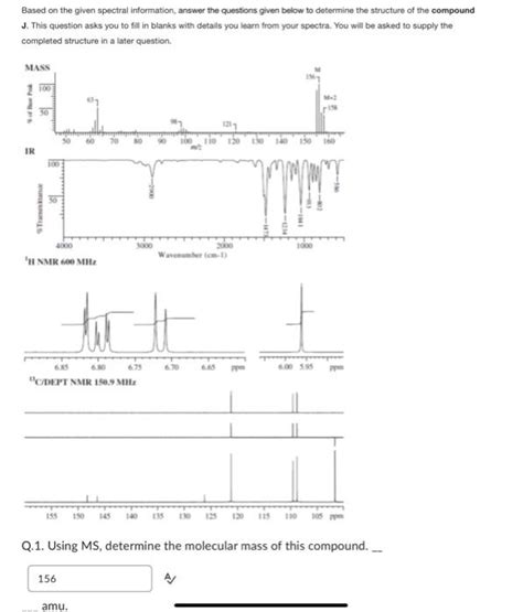 Based On The Given Spectral Information Answer The