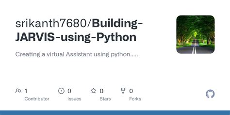 Github Srikanth Building Jarvis Using Python Creating A Virtual Assistant Using Python