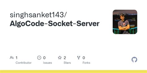 GitHub Singhsanket143 AlgoCode Socket Server
