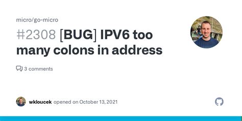 Bug Ipv6 Too Many Colons In Address · Issue 2308 · Microgo Micro