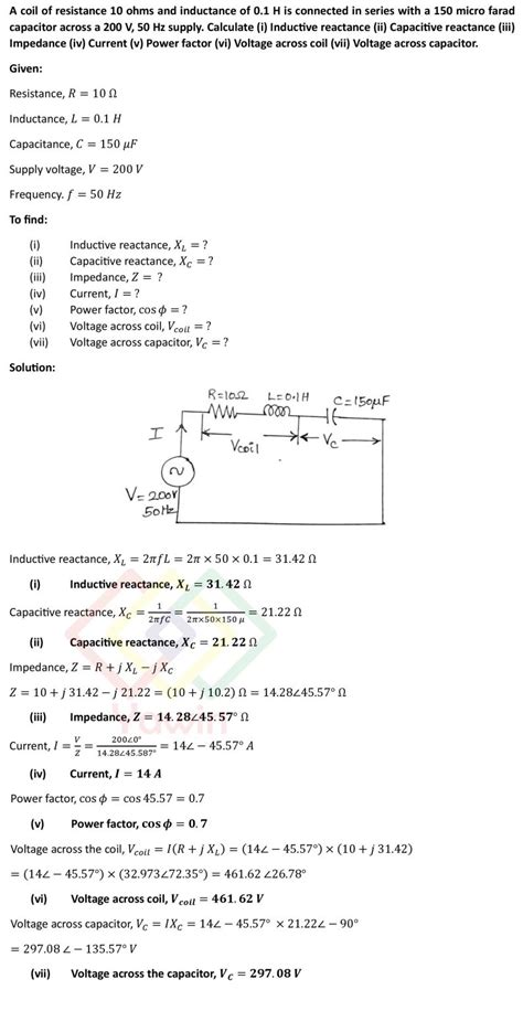 A Coil Of Resistance 10 Ohms And Inductance Of 0 1 H Is Connected In Series With A 150 Micro