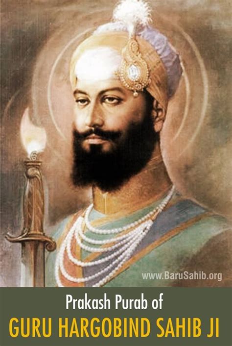 Prakash Purab Of Guru Hargobind Sahib Ji Guru Har Gobind Sahib Ji