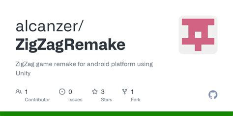 Github Alcanzer Zigzagremake Zigzag Game Remake For Android Platform