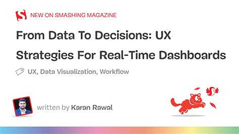 From Data To Decisions Ux Strategies For Real Time Dashboards
