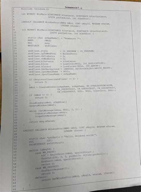 Solved Homework7 C Hinclude Int WINAPI Hintain ISTANCE Chegg