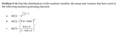 Solved Problem Find The Distributions Of The Random Chegg