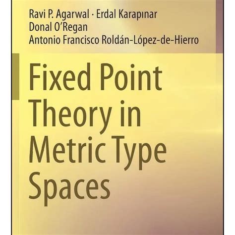 خرید و قیمت کتاب زبان اصلی Fixed Point Theory In Metric Type Spaces اثر