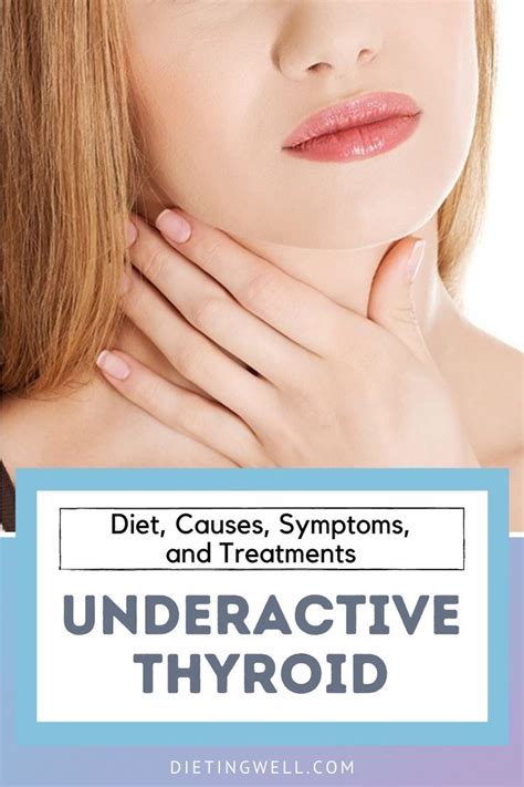 Underactive Thyroid Diet Causes Symptoms And Treatments Artofit