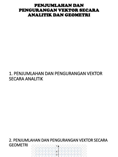 Penjumlahan Dan Pengurangan Vektor Secara Analitik Dan Geometri Pdf