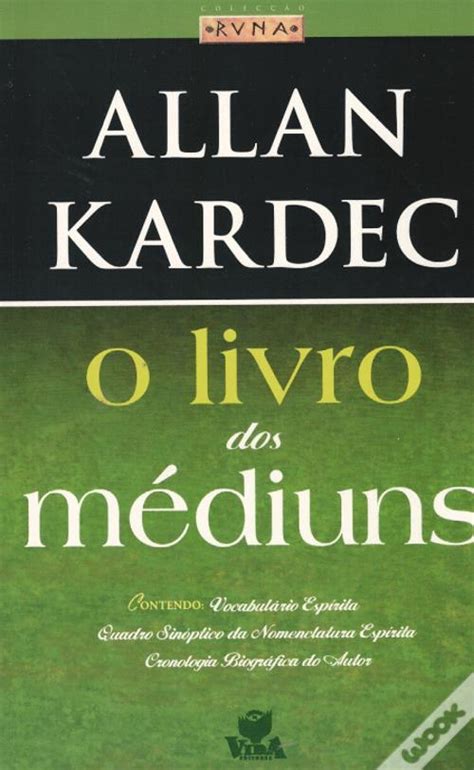 O Livro Dos Médiuns De Allan Kardec Livro Wook