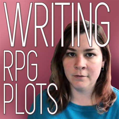 How To Write An Engaging RPG Plot Rpg Roleplay Plots