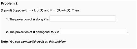 Solved Problem 2.(1 ﻿point) ﻿Suppose u=(:1,3,3:) ﻿and | Chegg.com