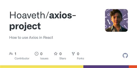 Github Hoavethaxios Project How To Use Axios In React