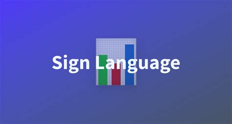 Sign Language A Hugging Face Space By Anonanonymous