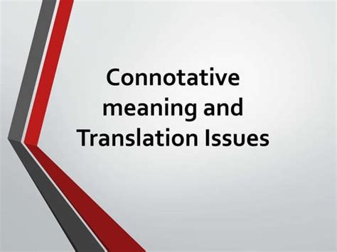 Denotation And Connotation Ppt