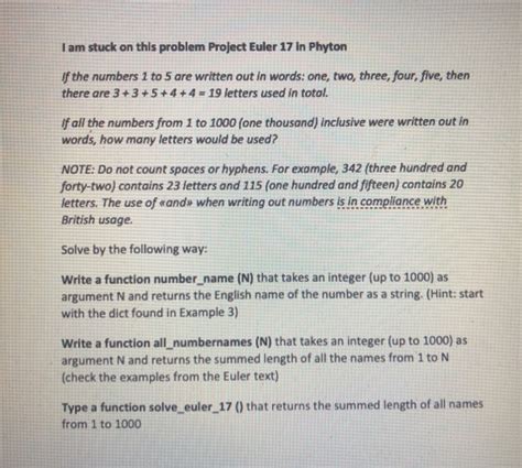 Solved I Am Stuck On This Problem Project Euler 17 In Phyton
