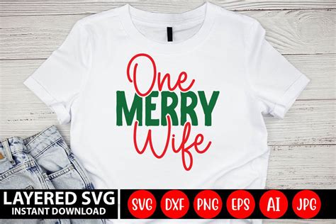 One Merry Wife SVG Graphic By MockupsEasy Creative Fabrica